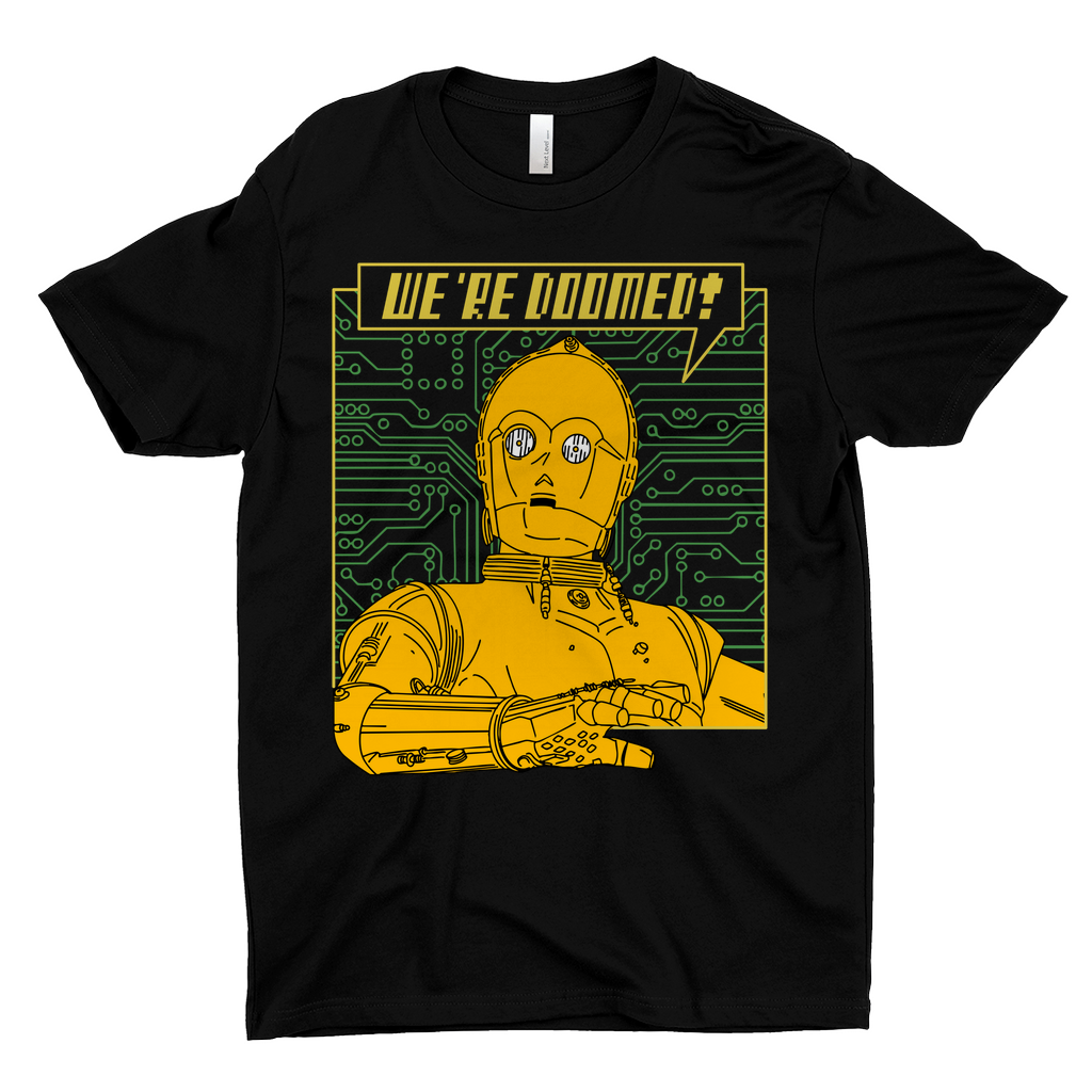 We're Doomed T-Shirt – Nerd Riot