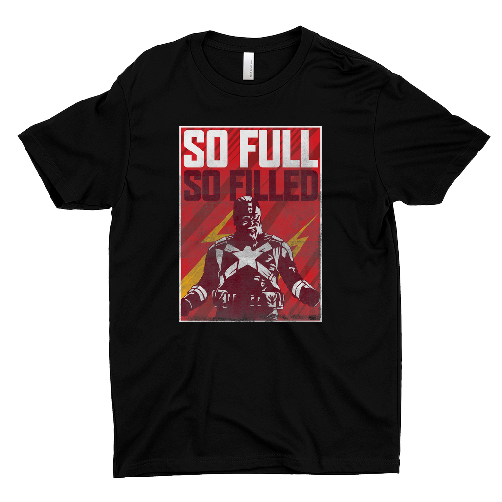 So Full So Filled T-Shirt – Nerd Riot